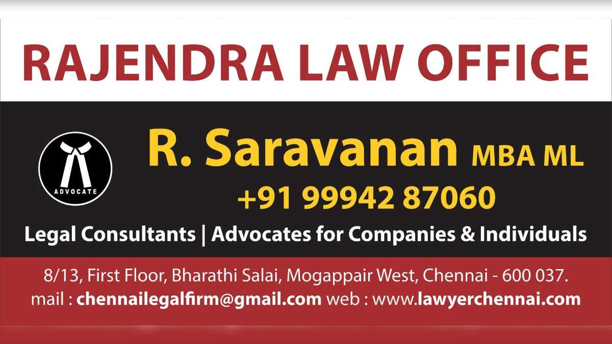 Contact details of Lawyers in Chennai for legal advice: Rajendra Law office